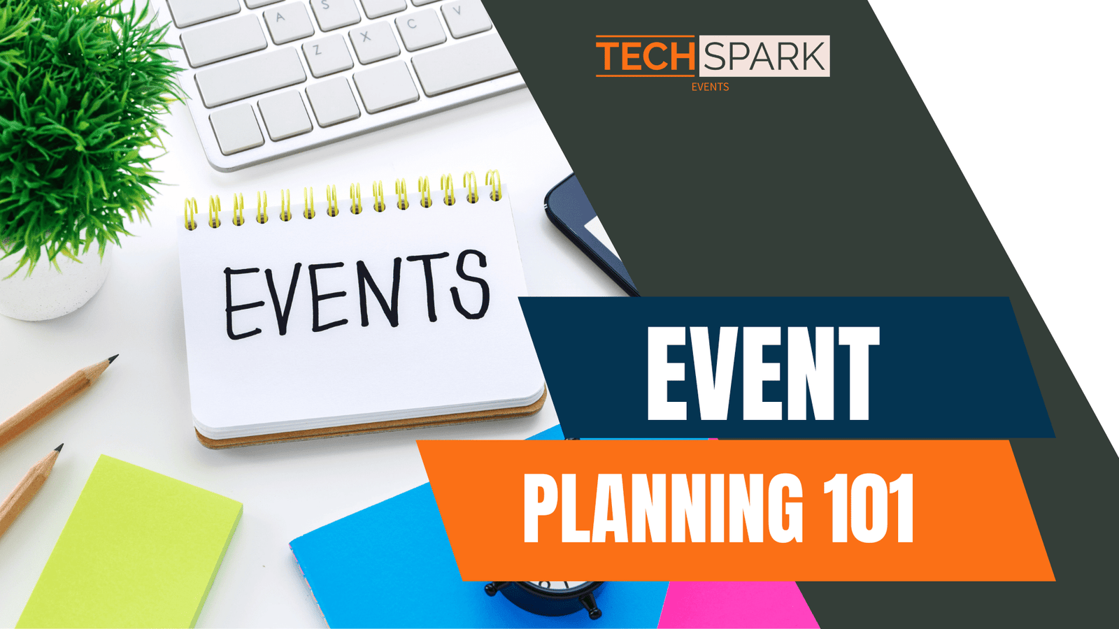 Event Planning Guide Unlock Success In 2024